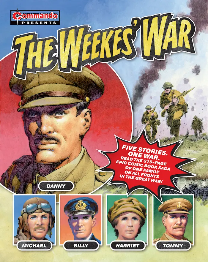 Commando Presents... The Weekes' War