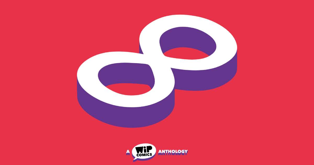 WIP Comics Returns with '∞': A Square-Format Anthology of Endless Ideas ...